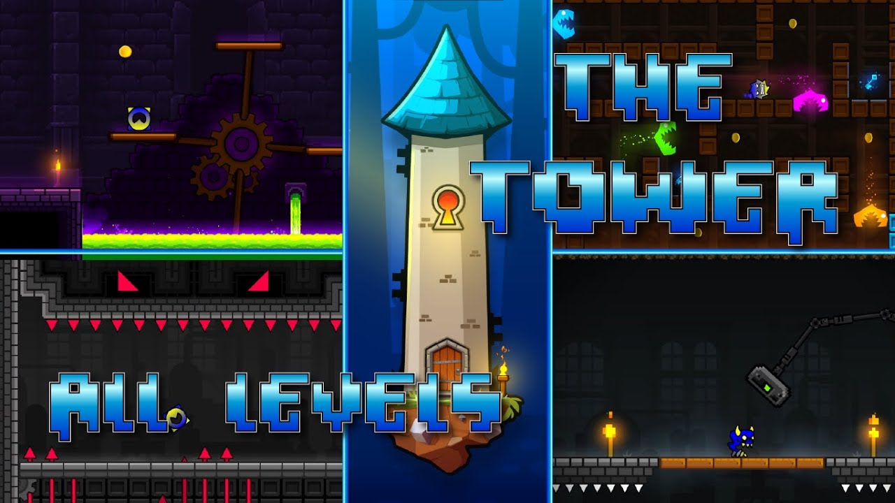 Geometry Dash 2.2 - The Tower/Todos los niveles - YouTube