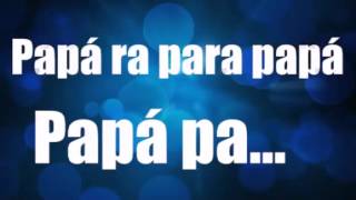 CANTARÉ PARA PAPÁ CON LETRA DIA DEL PADRE FATHER'S DAY Acordes - Chordify