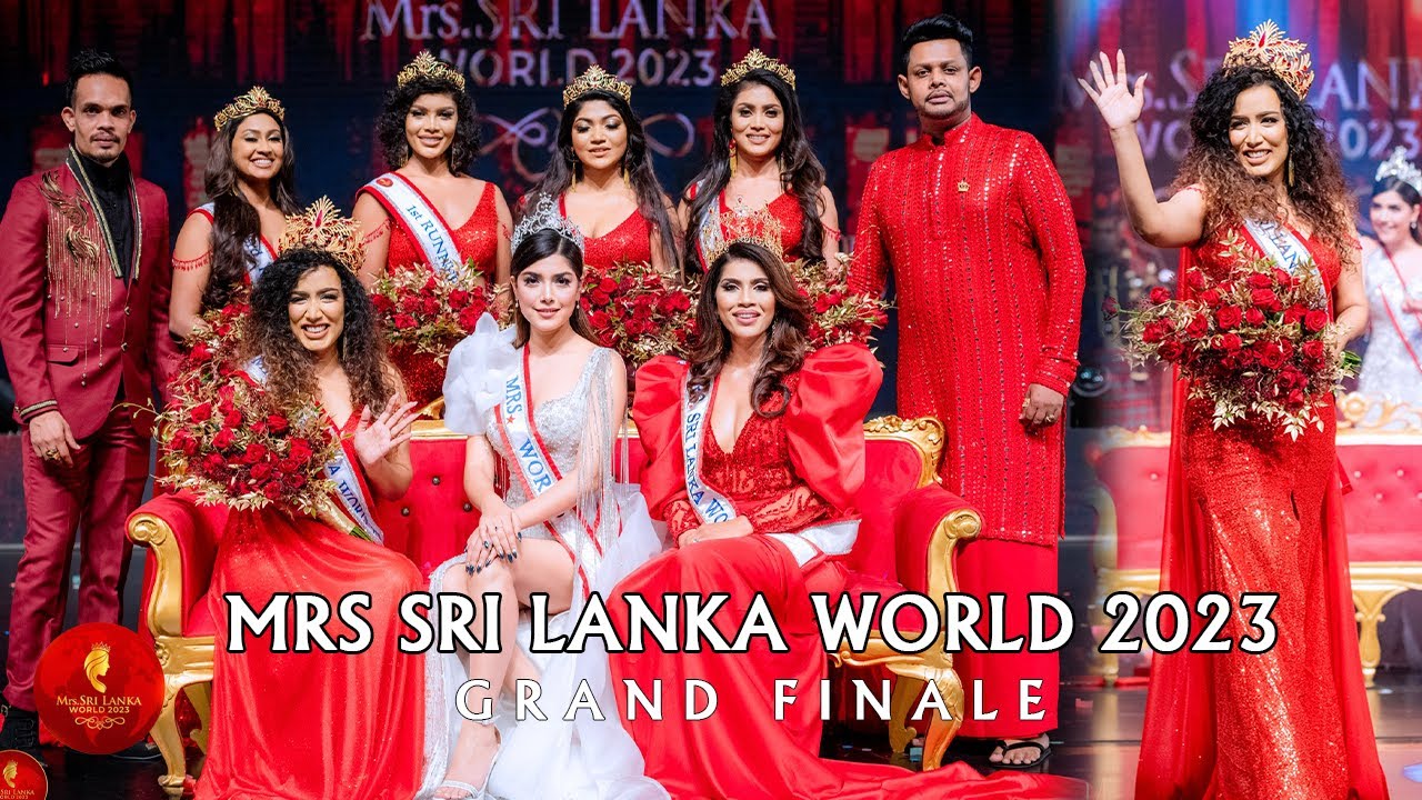 Mrs. Sri Lanka World 2023 GRAND FINALE | Eshan Films - YouTube