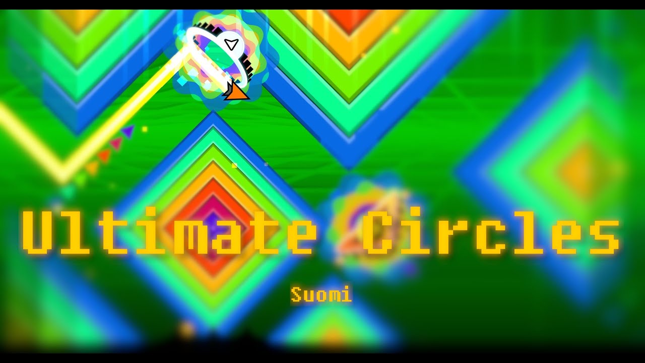 Ultimate Circles - Suomi - Geometry Dash - Medium Demon - Completed ...