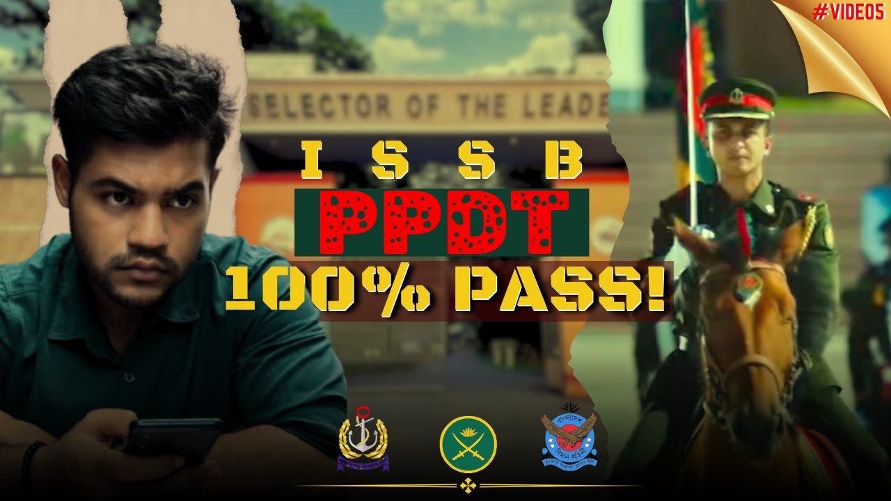ISSB PPDT TEST FULL PROCESS || 100% PASS || MOHAIMINUL ISLAM - YouTube