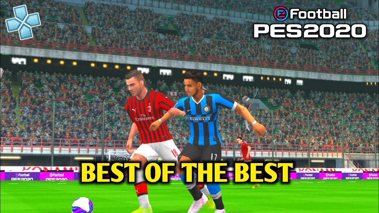 BEST OF THE BEST PES 2020 | PES 2020 PPSSPP - YouTube