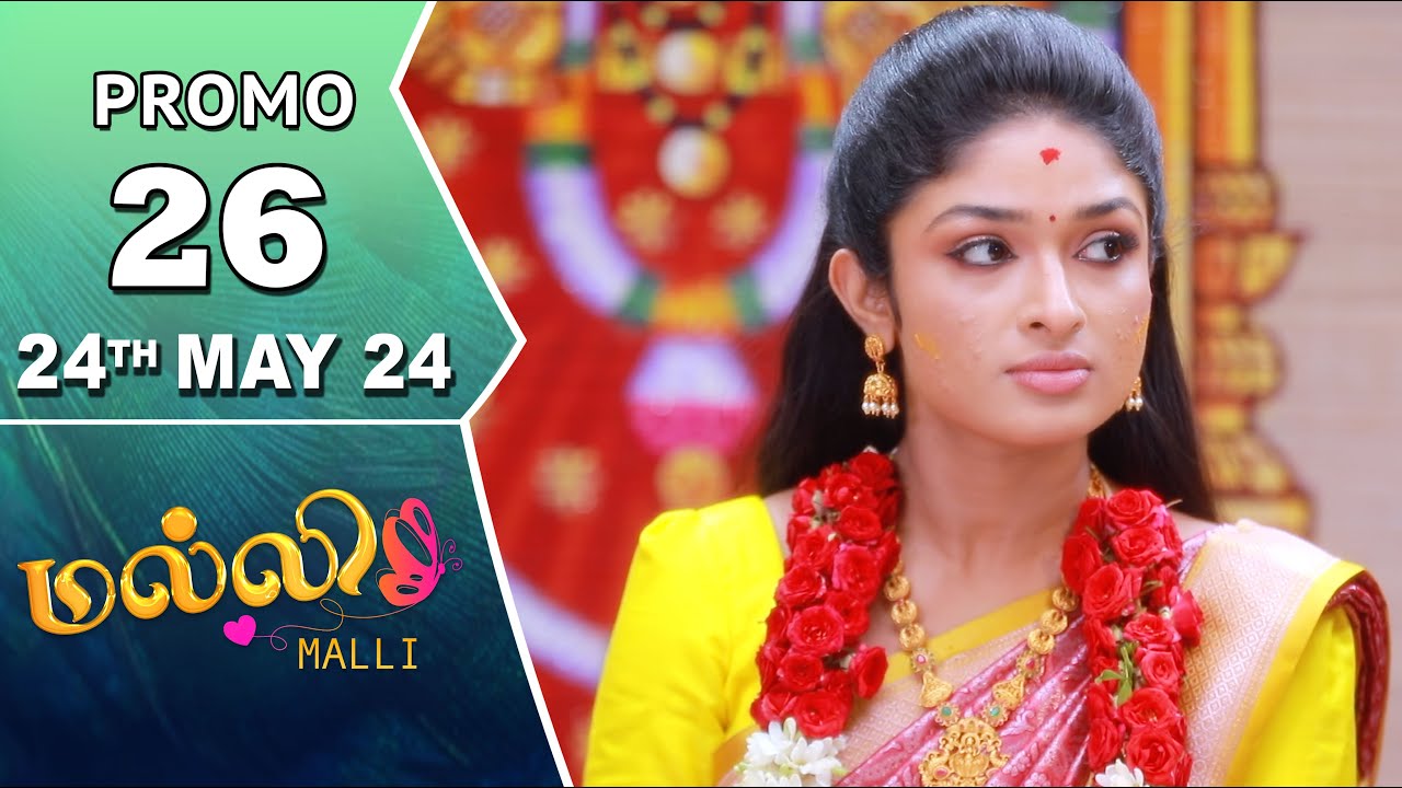 Malli Serial | Episode 26 Promo | 24th May 24 | Nikitha | Vijay ...