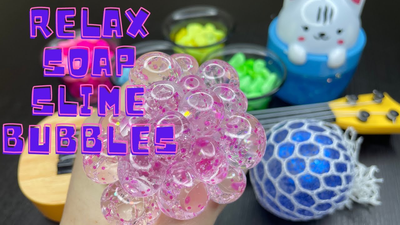 Very Satisfying and Relaxing Compilation | Slime | Bubbles - YouTube