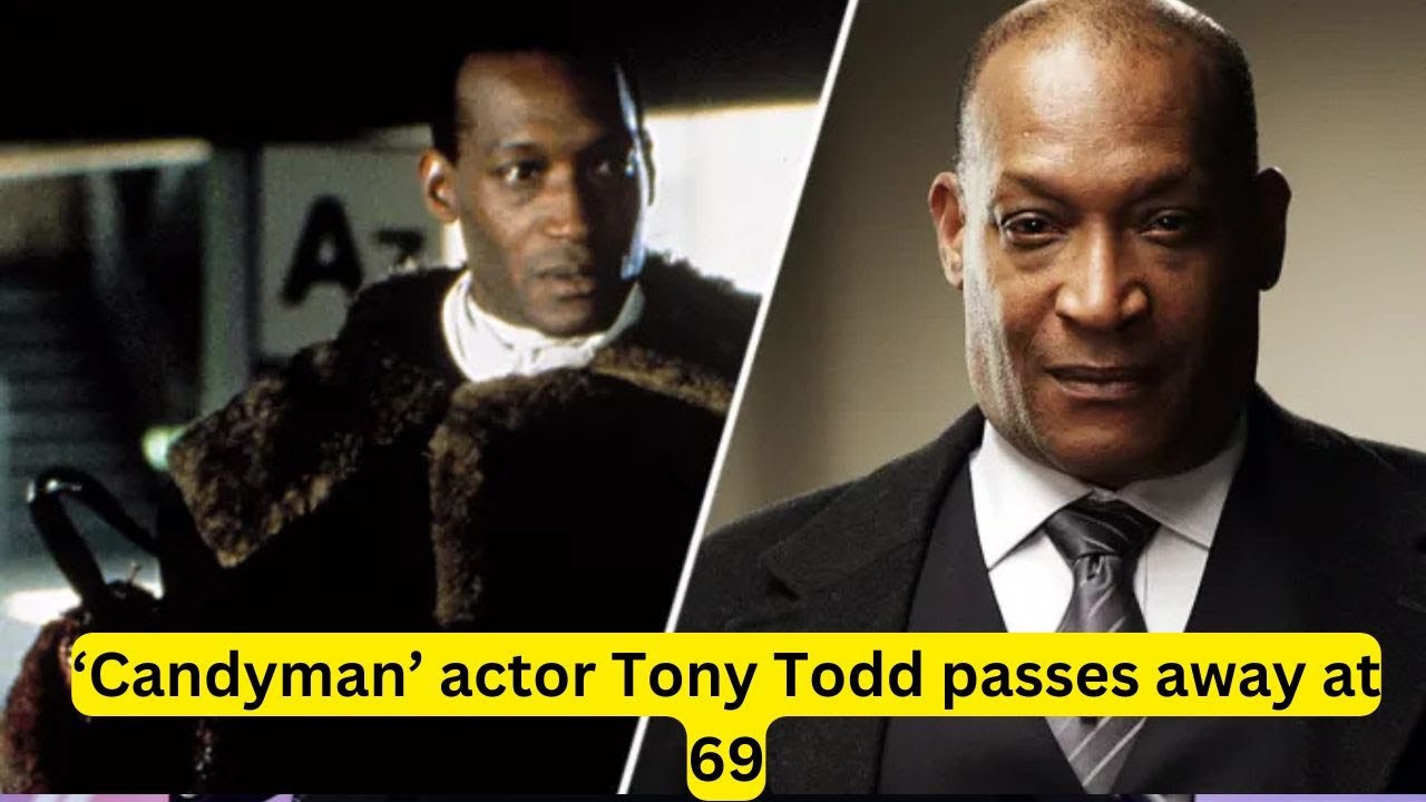 ‘Candyman’ actor Tony Todd passes away at 69 - YouTube