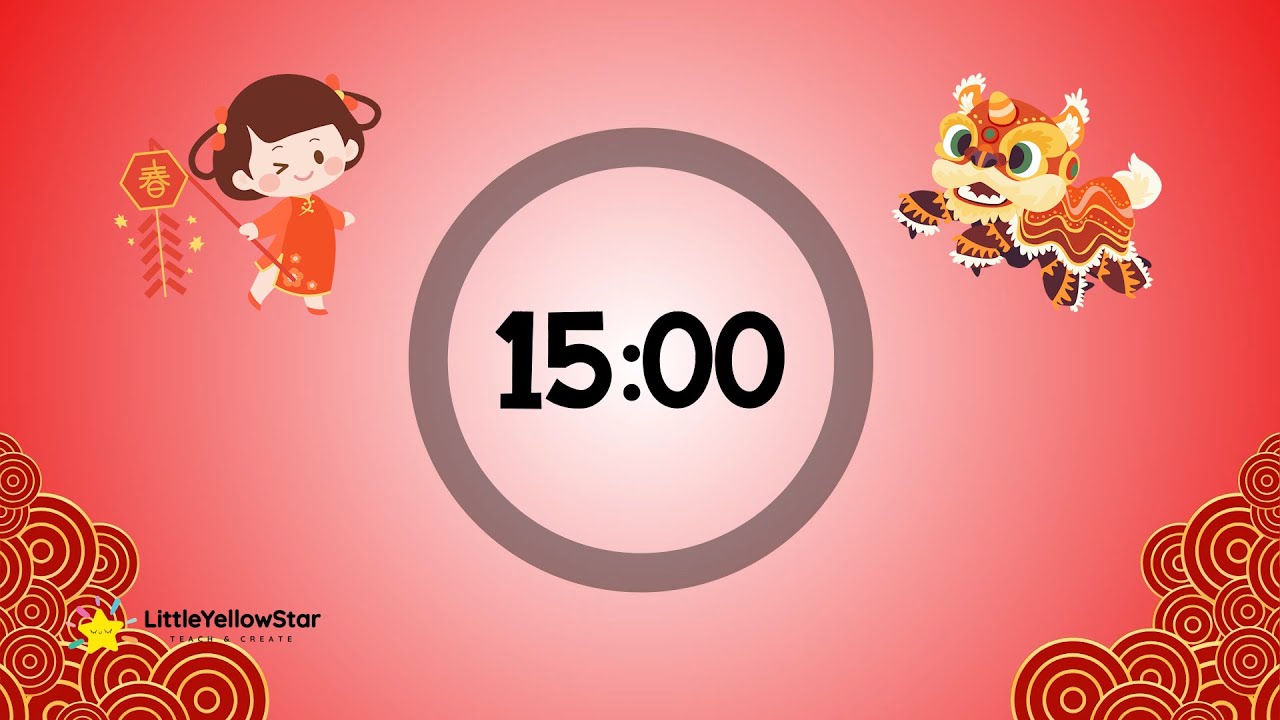 Chinese New Year Timer For Kids - 15 Minutes Countdown Timer For Kids ...