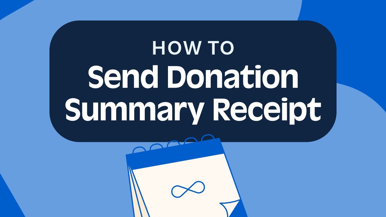 How would I... send a Donation Summary receipt to donors? - YouTube