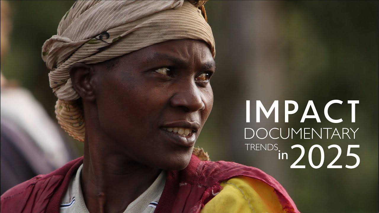 10 Trends in Impacting Documentary Filmmakers in 2025 - YouTube