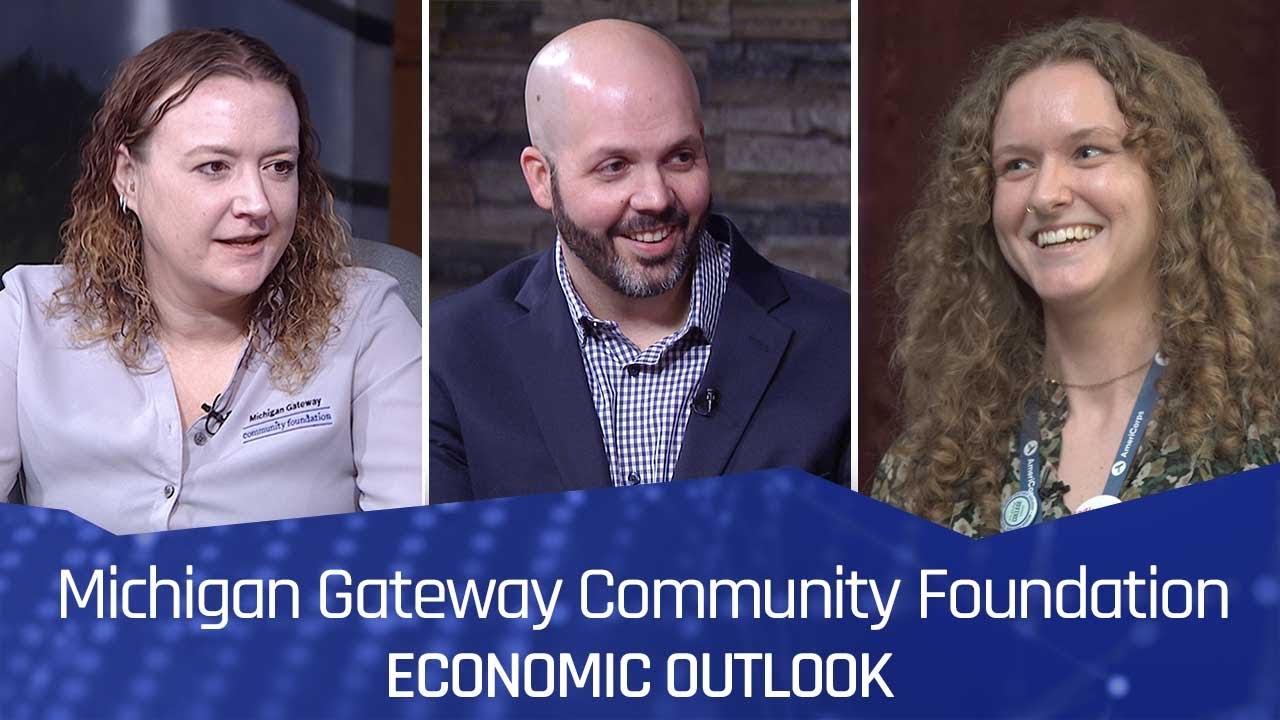 Michigan Gateway Community Foundation | Economic Outlook - YouTube