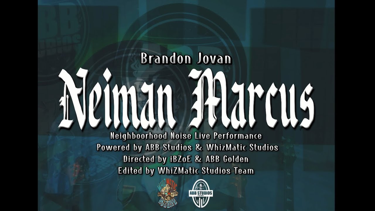 Brandon Jovan - Neiman Marcus (Live Performance) Presented by WhiZMatic ...