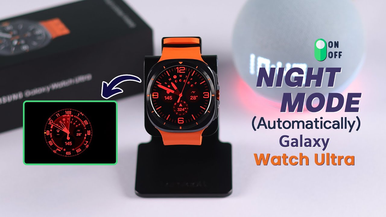 Samsung Galaxy Watch Ultra: How to Enable Night Mode! - YouTube