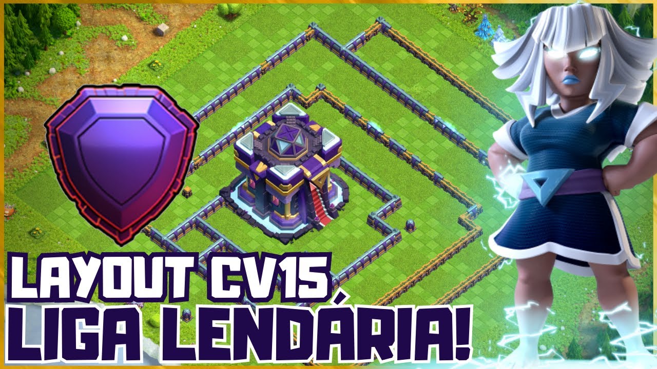 MELHOR LAYOUT CV15 LIGA LENDÁRIA ATUALIZADO! (GUERRA TAMBÉM) - YouTube