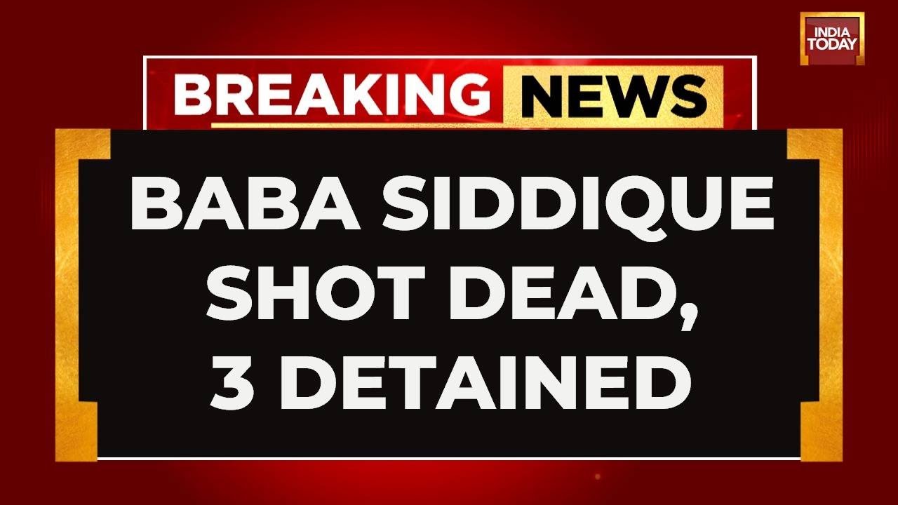 Breaking News: Baba Siddique Shot In Chest And Stomach, Mumbai Police ...