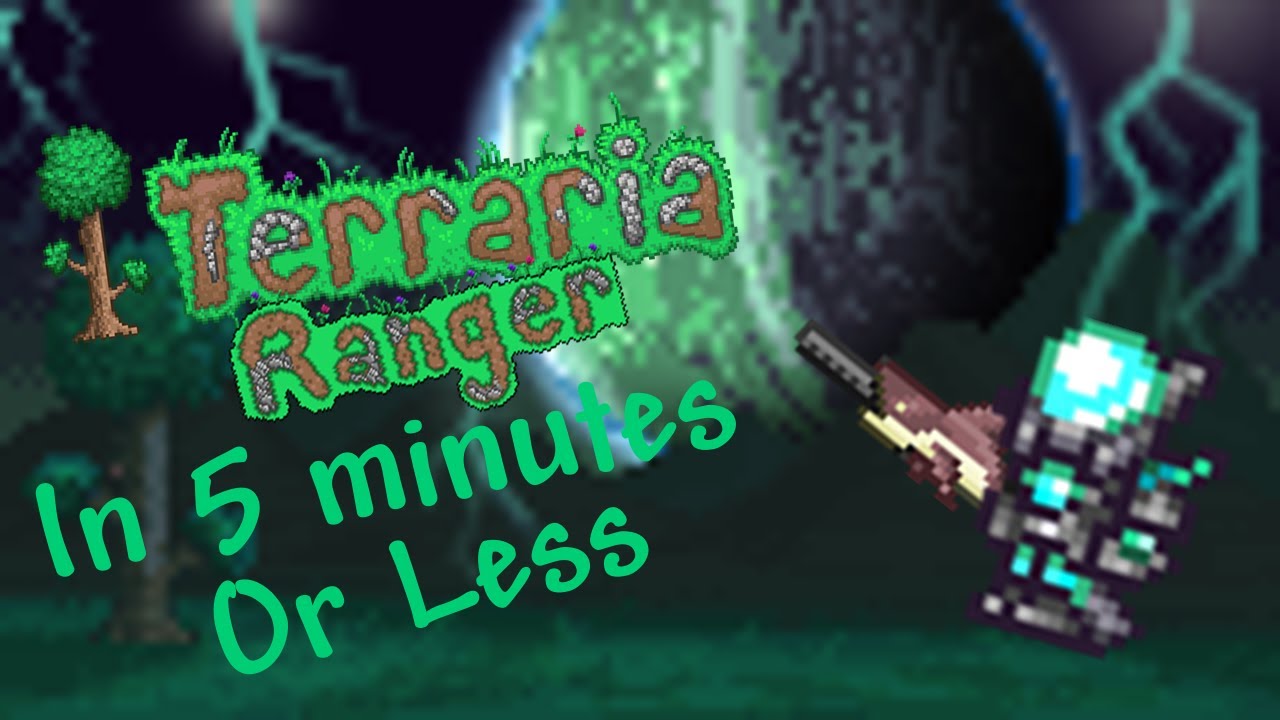 Terraria ranger in under 5 minutes - YouTube
