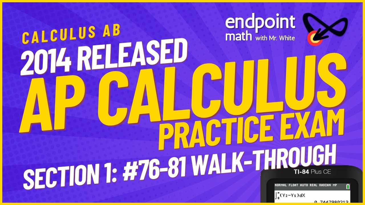AP Calculus AB Practice Exam (Released 2014 / Calculator Section / MC ...