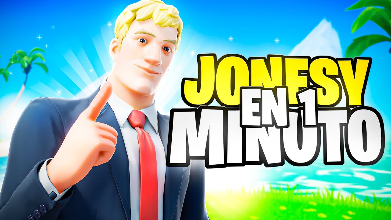 LA HISTORIA DE JONESY EN 1 MINUTO!!! - YouTube