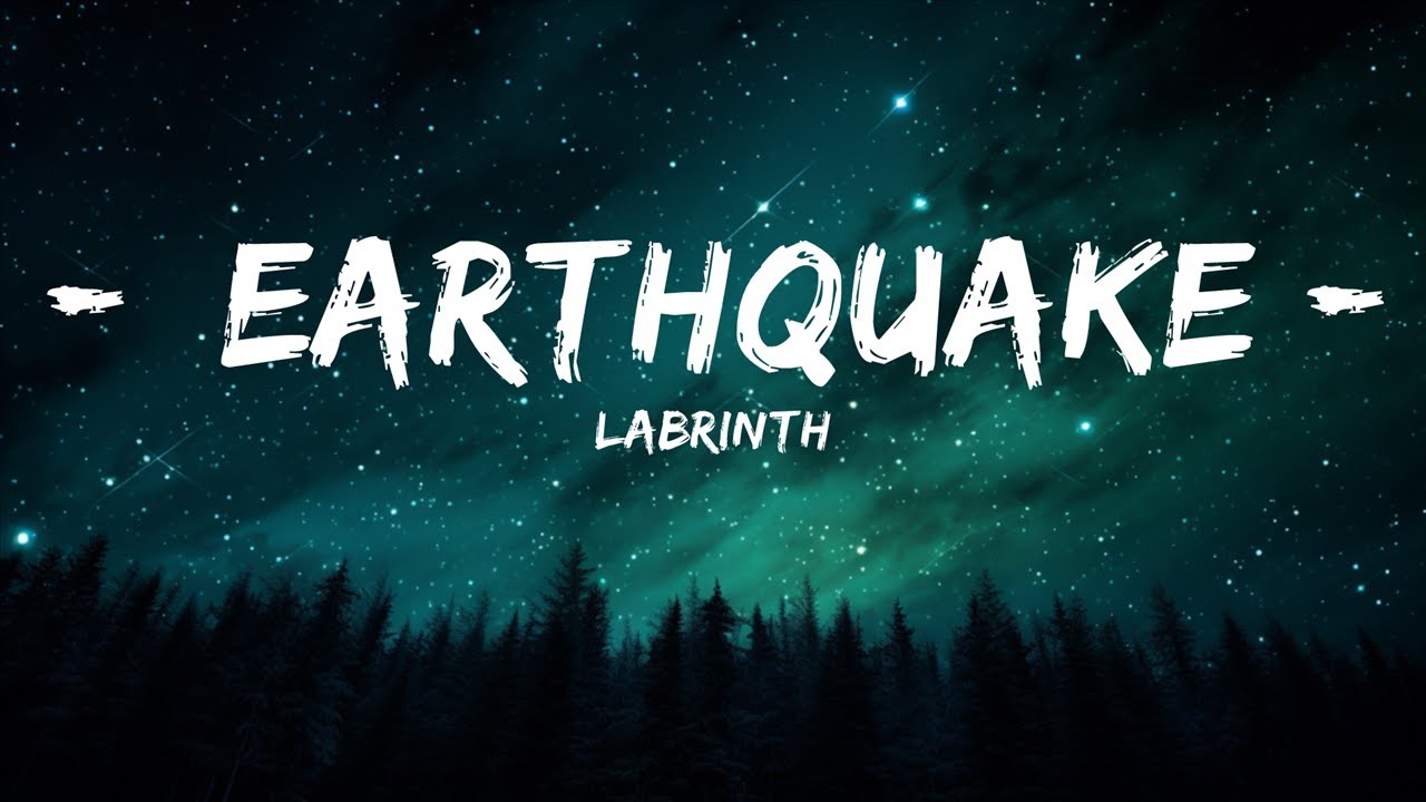 Labrinth - Earthquake (Lyrics) ft. Tinie Tempah | 25mins Lyrics - Chill ...