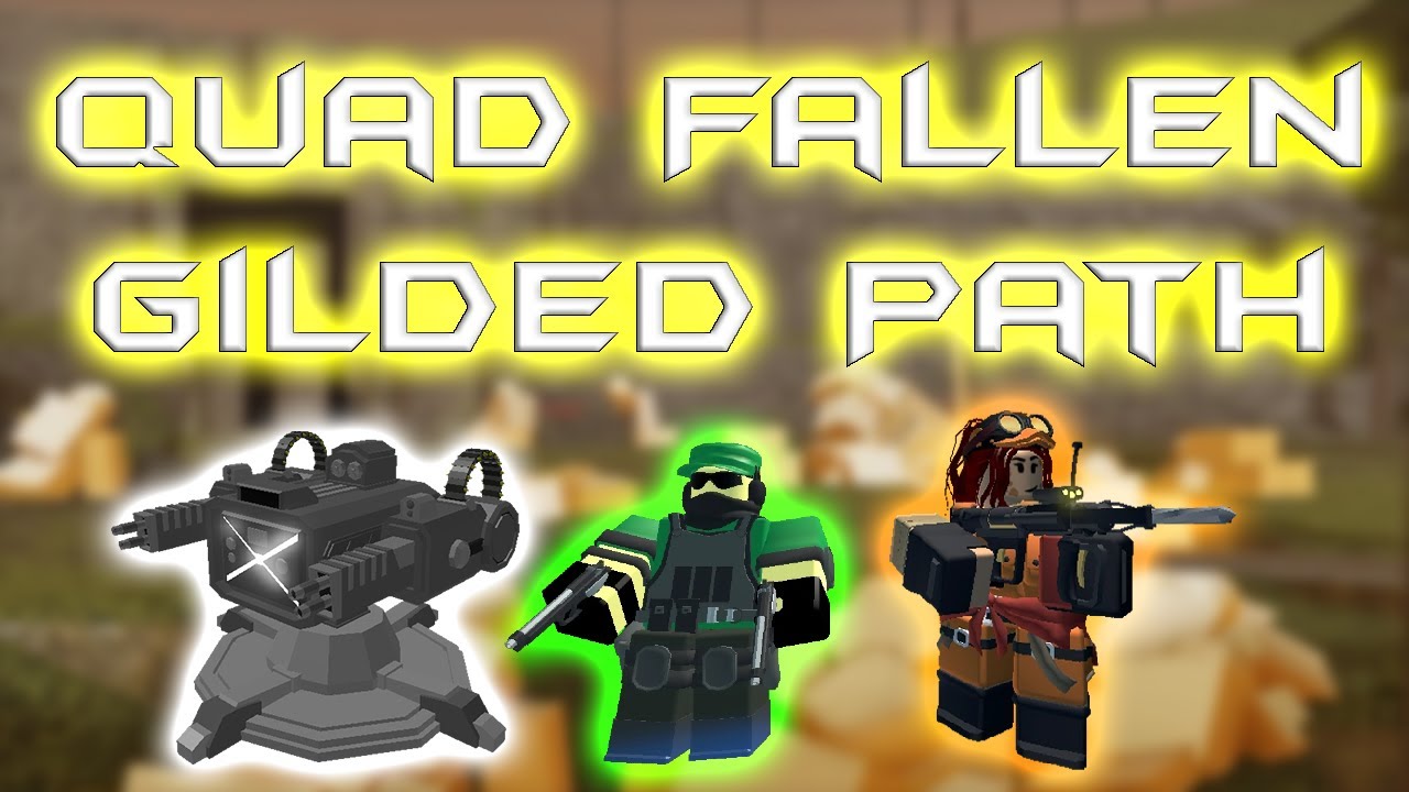 TDS Quad-Op Fallen Gilded Path (New Dual Lane Map) - YouTube