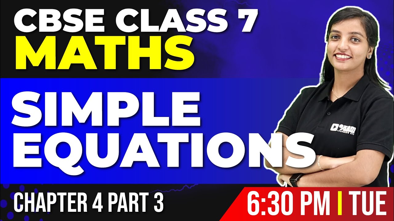CBSE Class 7 Maths | Simple Equations Part 3 | Chapter 4 | Exam Winner ...