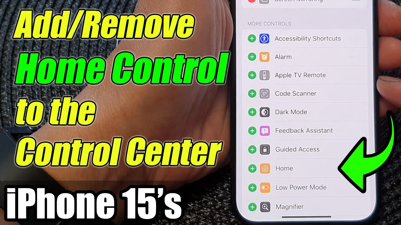iPhone 15/15 Pro Max: How to Add/Remove The Home Control to the Control ...