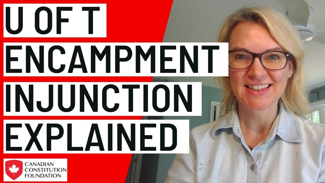 Lawyer Explains U of T Encampment Injunction - YouTube