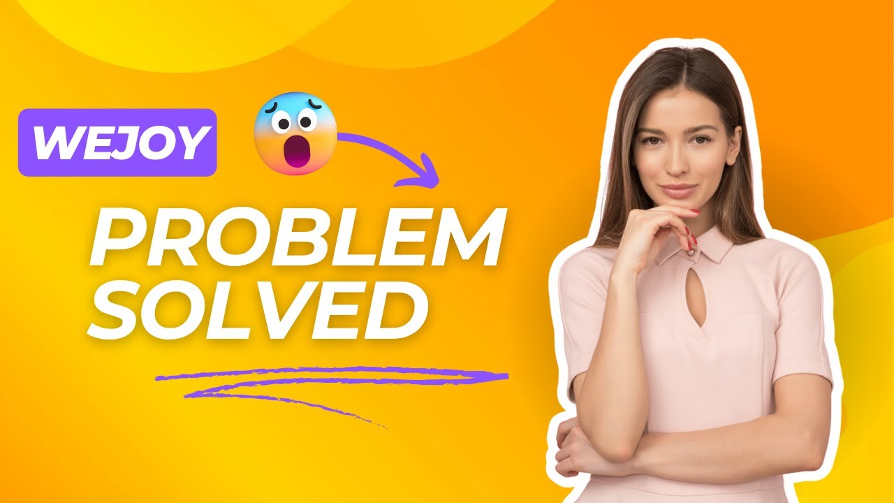 How I Fixed The Wejoy Live Glitch - Ultimate Solution - YouTube