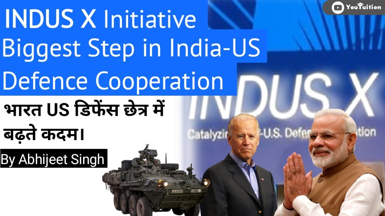Indus X: Revolutionizing India-US Defense Partnership for a Stronger ...