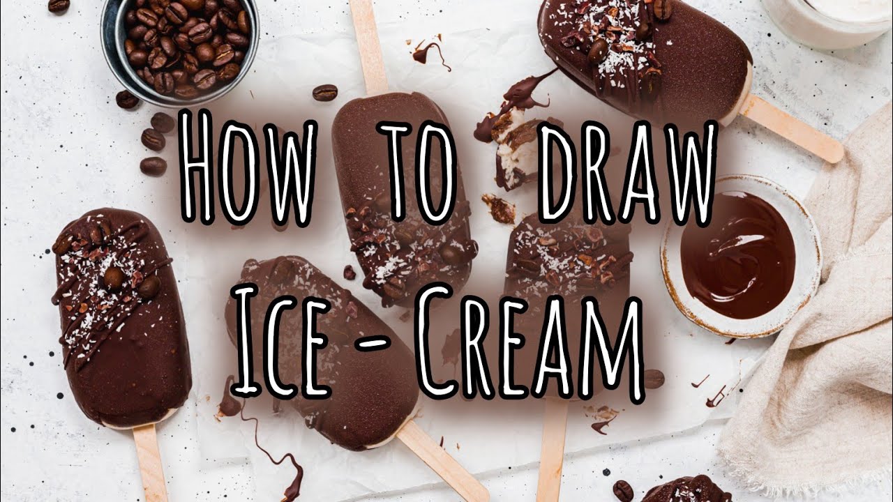 HOW TO DRAW ICE CREAM || HOW TO DRAW CHOCOLATE ICE CREAM || HOW TO DRAW ...