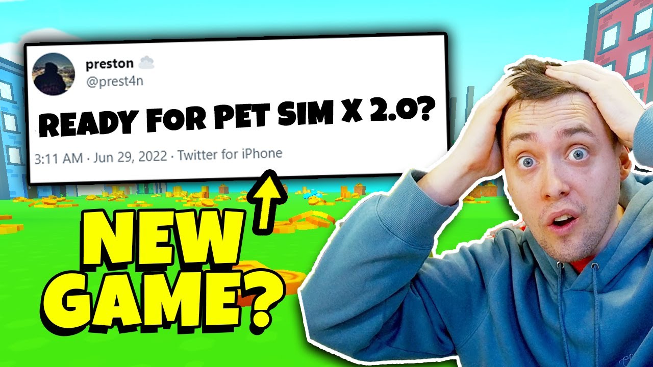 IS PRESTON MAKING PET SIMULATOR X 2.0? NEW GAME!? PET SIM X LEAKS - YouTube