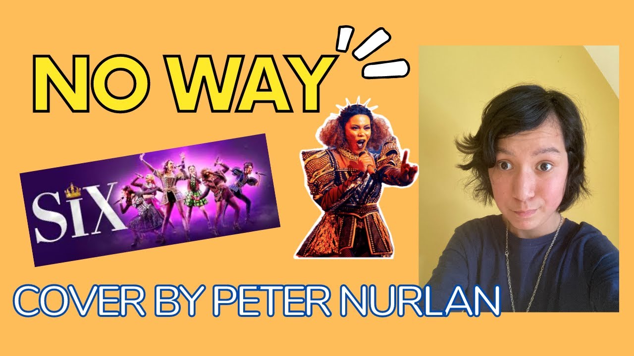 No Way - SIX the Musical - Teen Cover - YouTube