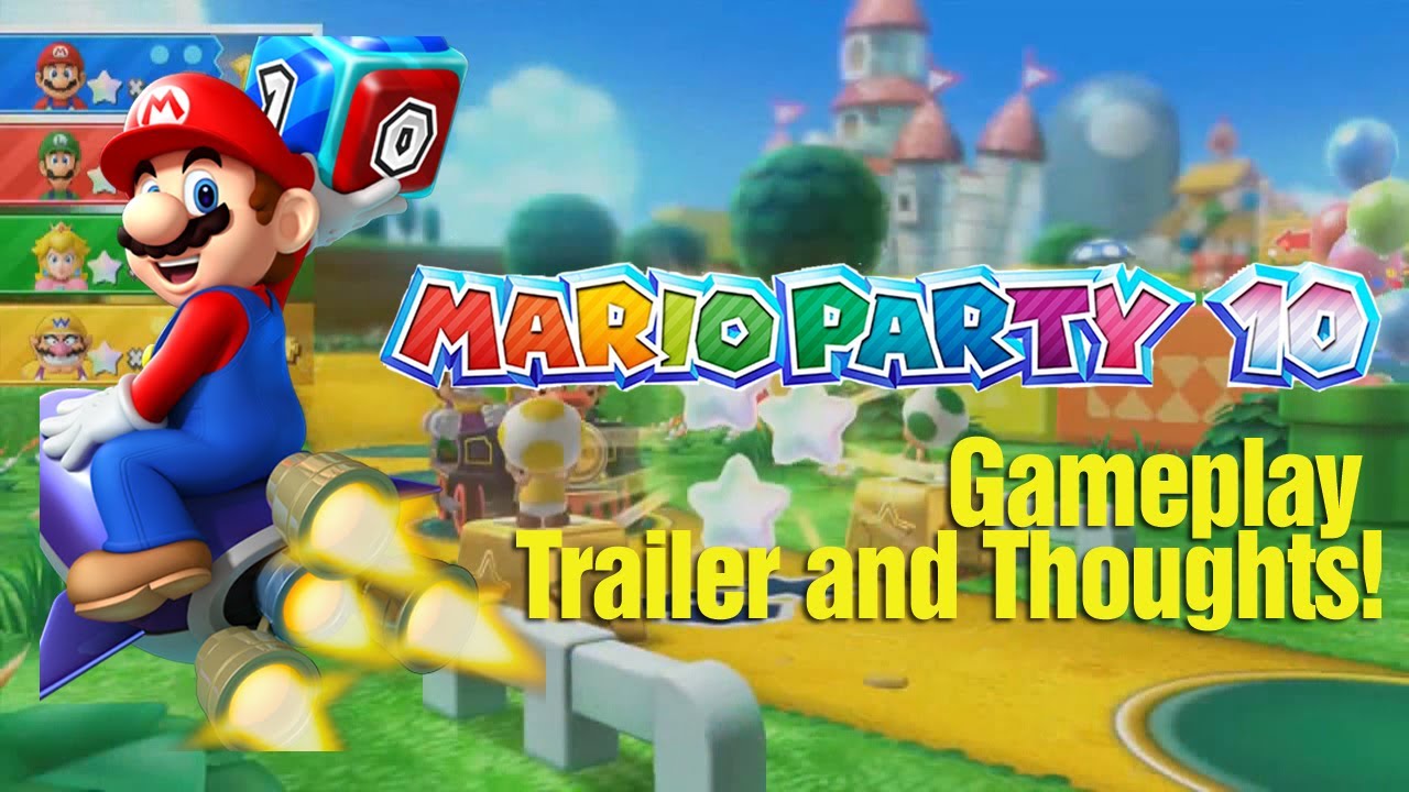 Mario Party 10 - E3 GAMEPLAY TRAILER AND REACTION! - YouTube