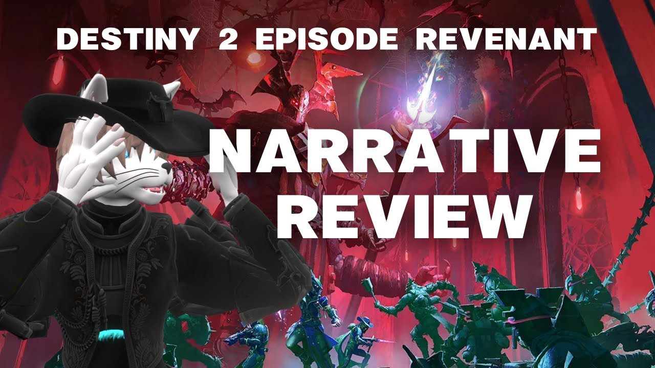 Destiny 2 Episode: Revenant Narrative Review - YouTube