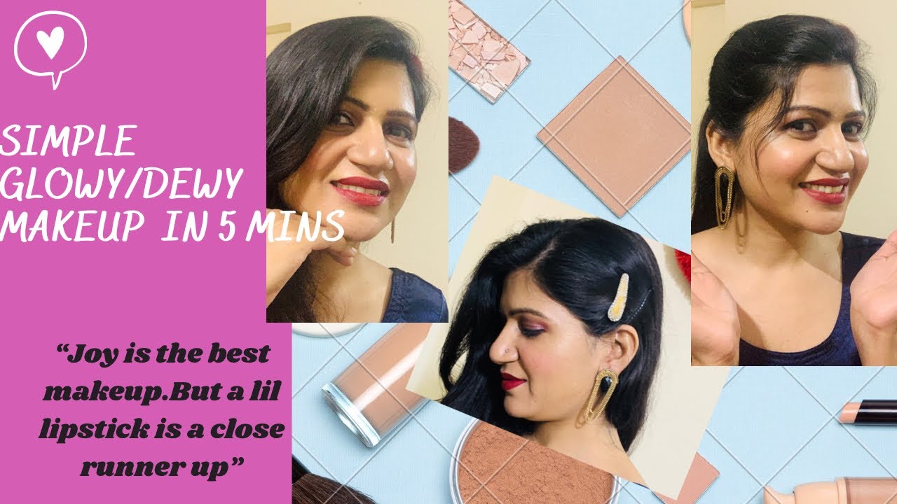 Simple Glossy/Dewy makeup look in 5 mins/SOFT& DEWY NUDE PINK MAKEUP ...