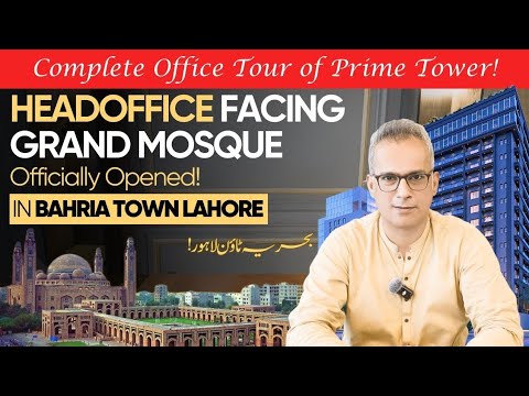 Prime Towers Head Office Tour | Bahria Town Lahore | Luxury Redefined # ...