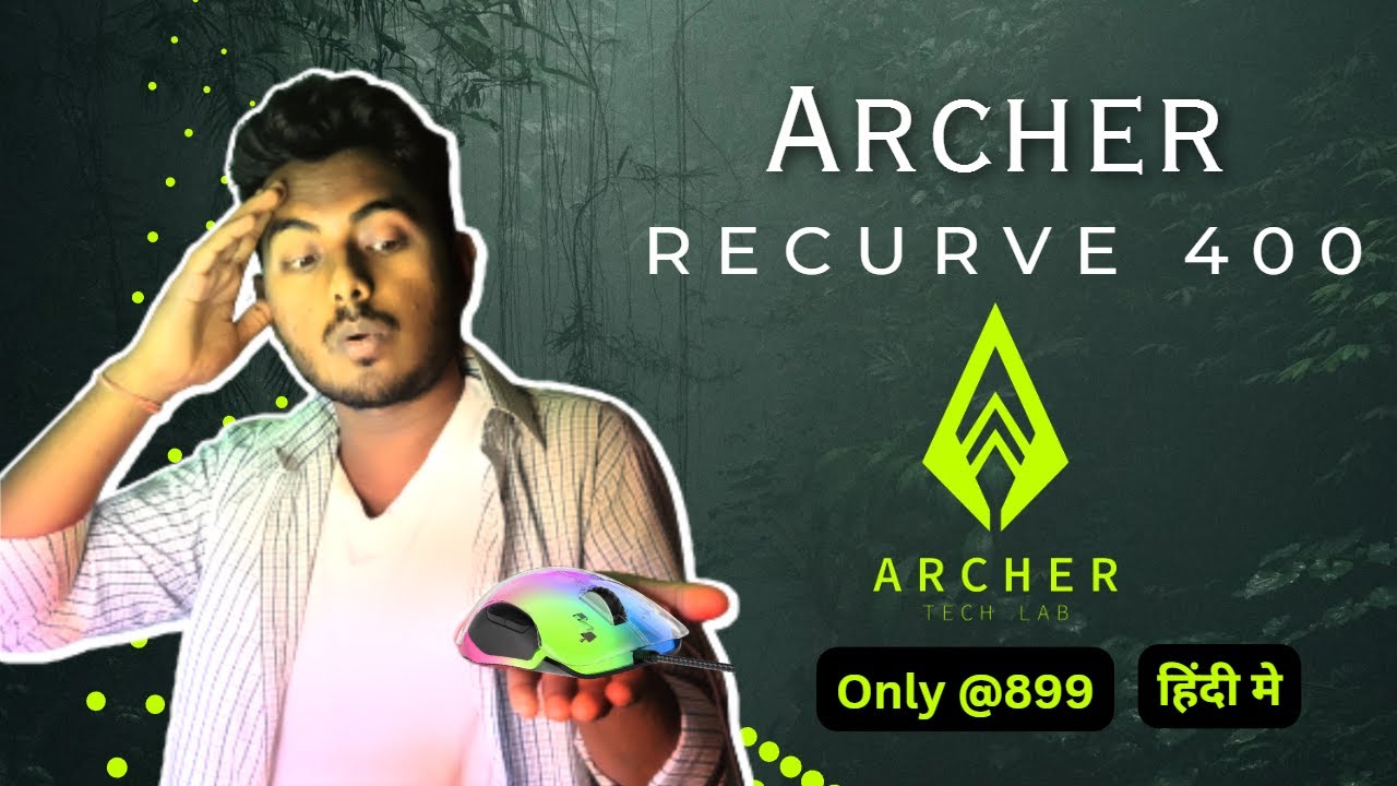 Archer Tech Lab Recurve 400 FULL REVIEW | Transparent Mouse | In HIndi ...