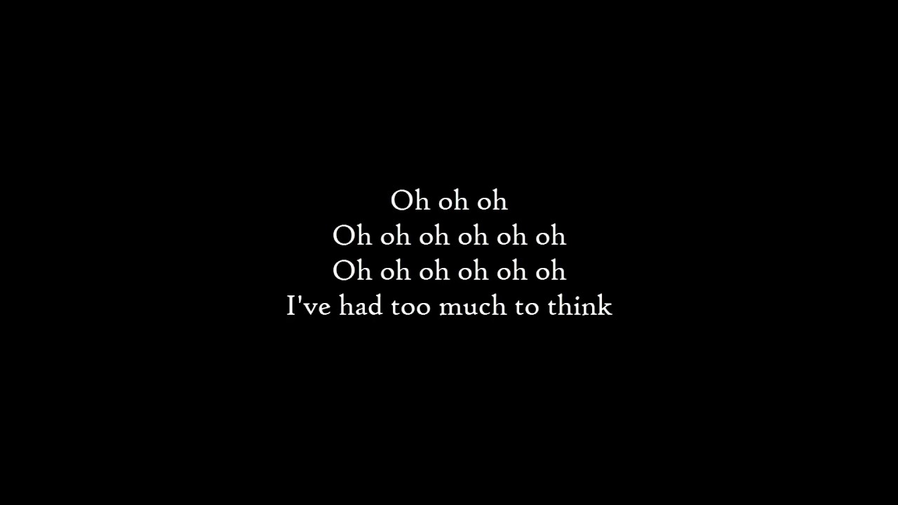 311 Too Much To Think Lyrics YouTube 311-too-much-to-think-lyrics-youtube
