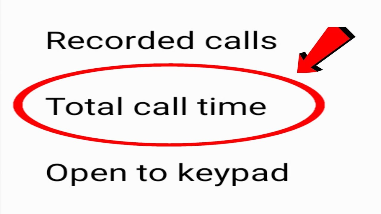 How To View Find Total Call Time On Android How To Find Total Call how-to-view-find-total-call-time-on-android-how-to-find-total-call