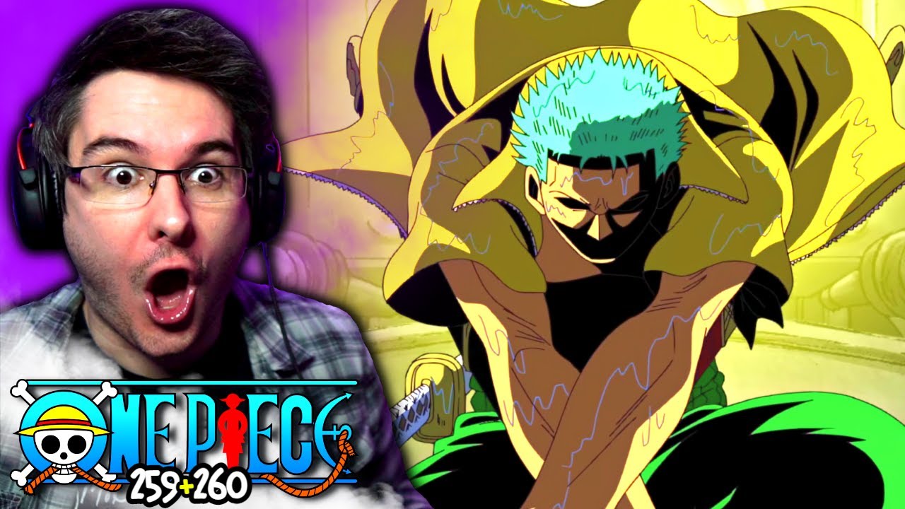 ZORO'S POWER!! | One Piece Episode 259 & 260 REACTION | Anime Reaction ...
