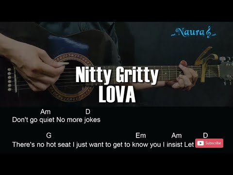 LOVA - Nitty Gritty Guitar Chords Lyrics - YouTube