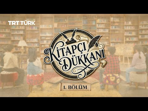 Kitapçı Dükkanı | Evliya Çelebi'nin Rüyası | 1. Bölüm