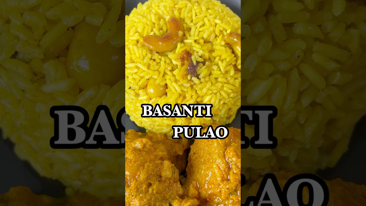 West Bengal ki Authentic Basanti Pulao Recipe - YouTube