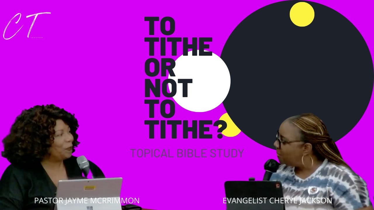 Topical Bible Study: To Tithe or Not to Tithe - YouTube