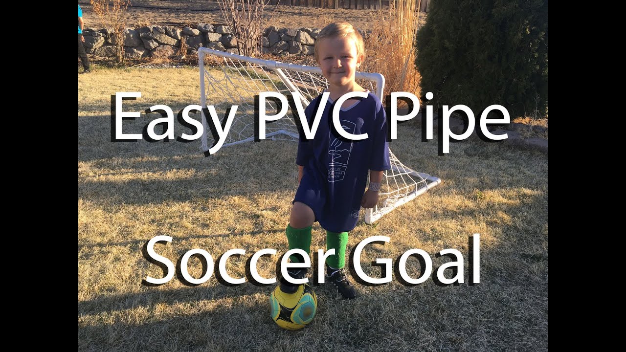 How To Make An Easy PVC Pipe Soccer Goal YouTube how-to-make-an-easy-pvc-pipe-soccer-goal-youtube