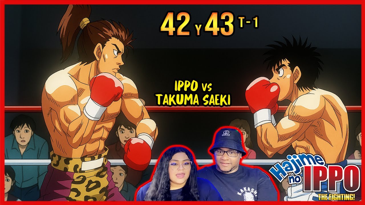 🥊IPPO VS TAKUMA SAEKI🥊SPEED STAR | REACCION HAJIME NO IPPO: EP 42 Y 43 ...
