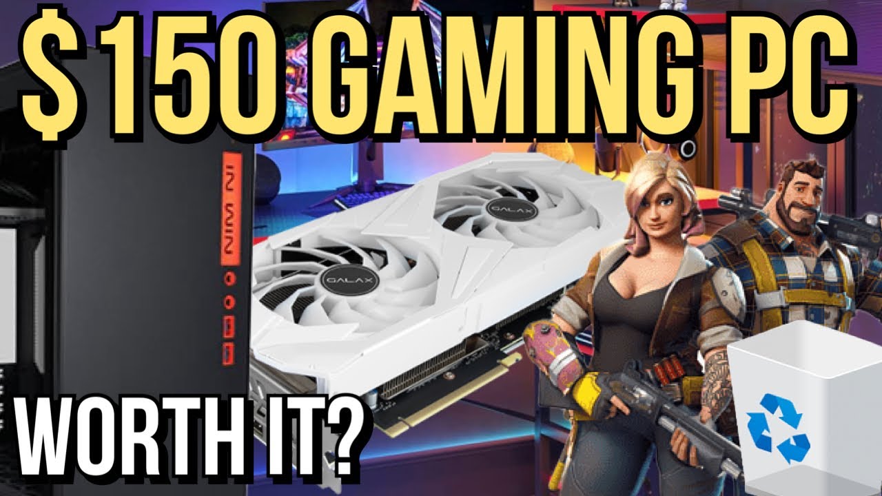 $150 Gaming PC Review Good Deal? Complete Trash? Windows Budget ...