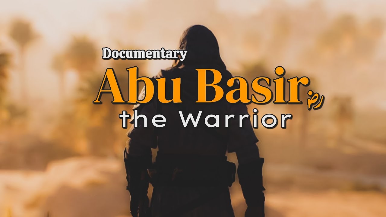 Abu Basir'ra | the Warrior | Documentary. #OriginalContent - YouTube
