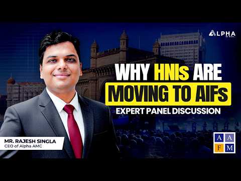 Why HNIs Are Moving to AIFs | Expert Panel Discussion | AAFM INDIA | Ft Rajesh Singla | alphaamc