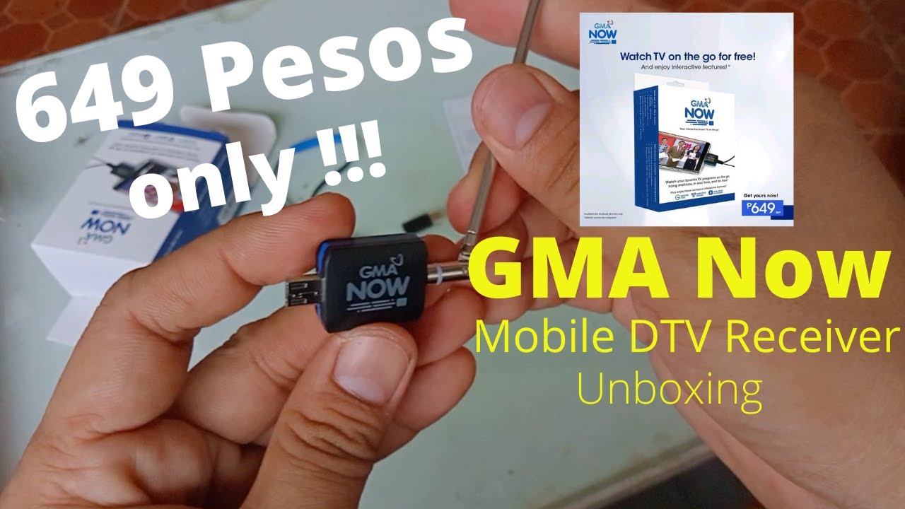 GMA Now Mobile DTV Receiver Unboxing @ 649 Pesos - YouTube