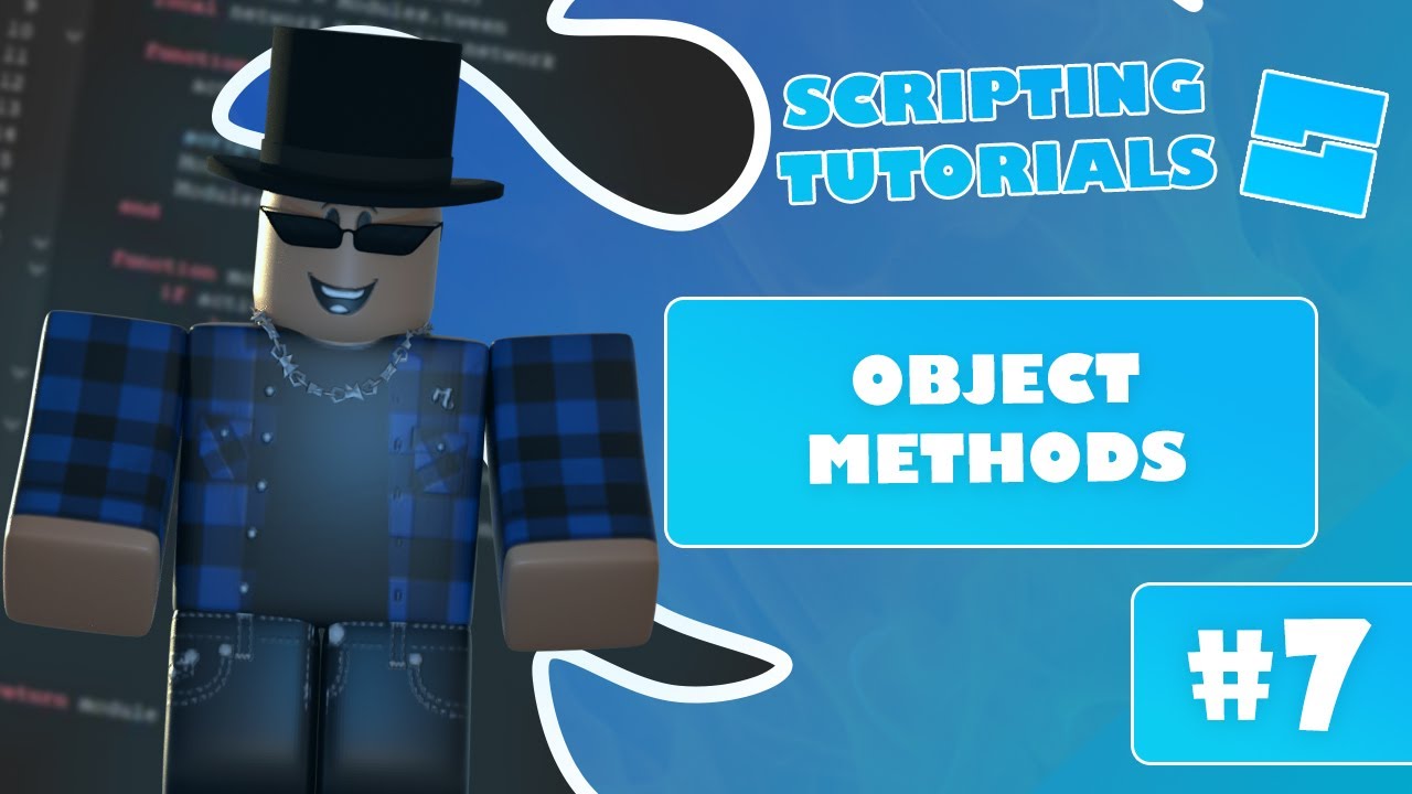 How to Script on Roblox | Part 7 | Object Methods - YouTube