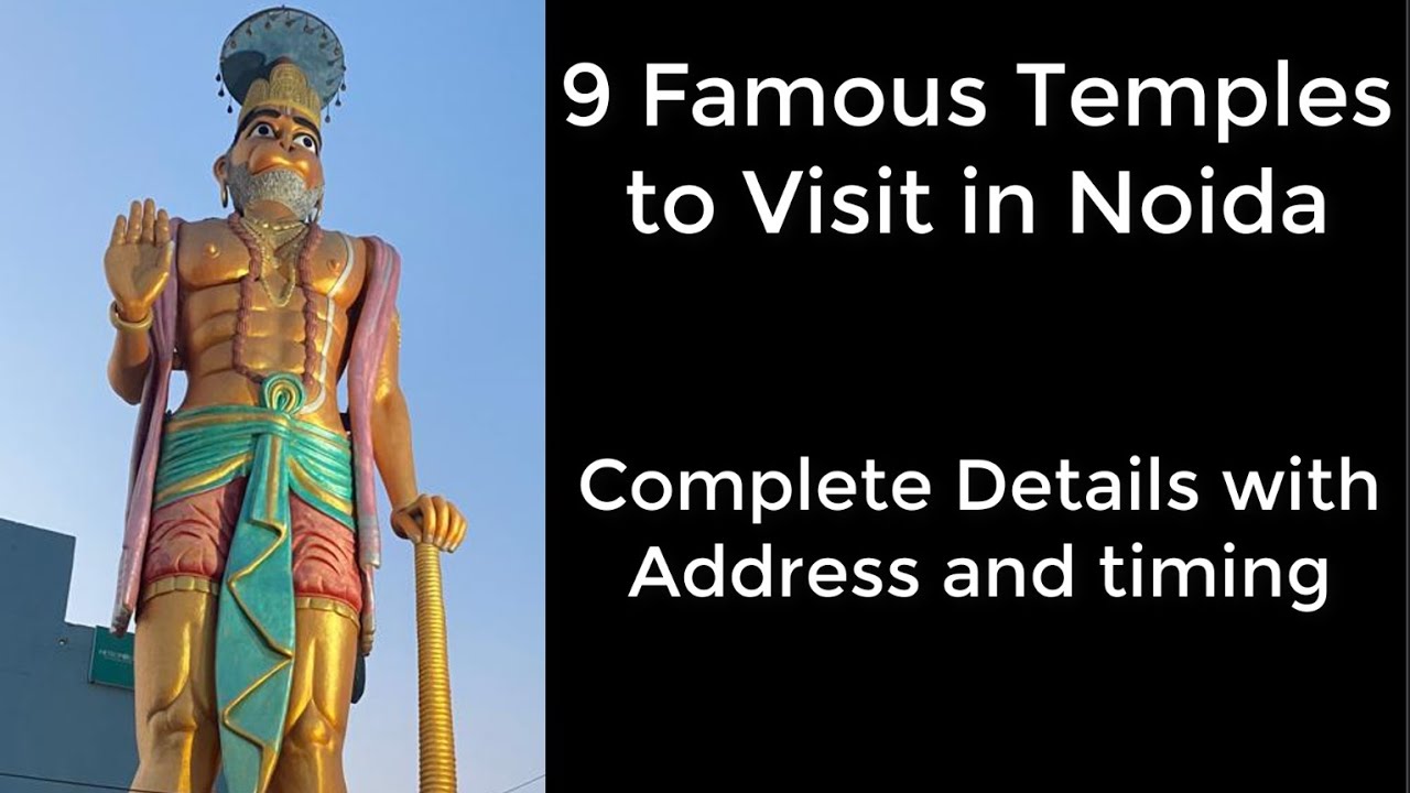 Famous Temples to visit in Noida | Best place in Noida - YouTube